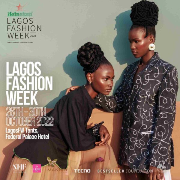 LAGOS FASHION WEEK 2022 : OCTOBER 26th - 30th | Lagos Fashion Week